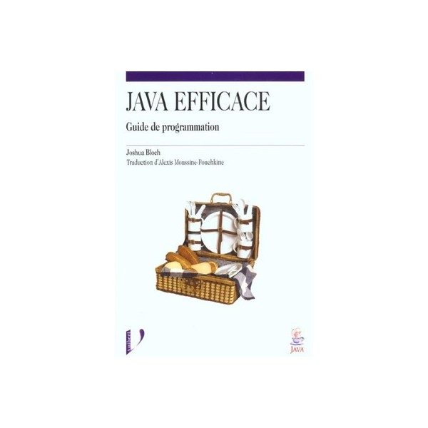 Effective Java, Guía de programación - Joshua Bloch - Dilisco, TL254 Páginas