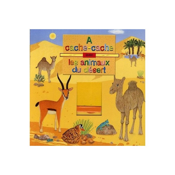 Les Animaux Du Desert - Collectif - Dilisco, TL10 Pages