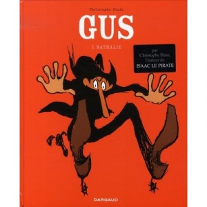 Gus Flynn T.1 , Nathalie - Christophe Blain - Mds, Bande Dessinee76 Pages