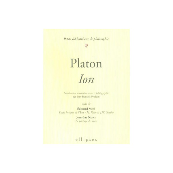 Ion, Plato - Edward Mehl, Jean-Francois Pradeau - Ellipsen Marketing ...