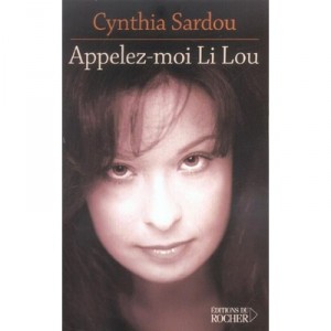 Call me Lou Li - Cynthia Sardou - Sodis, TL265 Pages