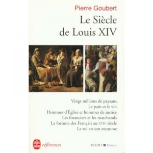 El siglo de Luis XIV - Pierre Goubert - Hachette, bolsillo